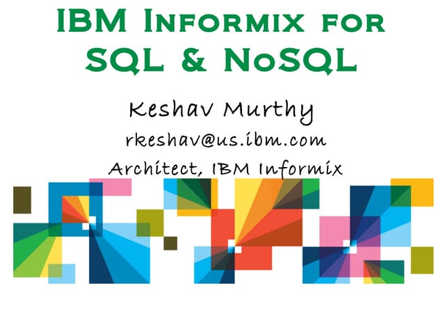 Informix Sql And Nosql For Chat With The Labs On 422 Ppt 3844