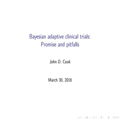 Bayesian Adaptive Clinical Trials Promises And Pitfalls Ppt