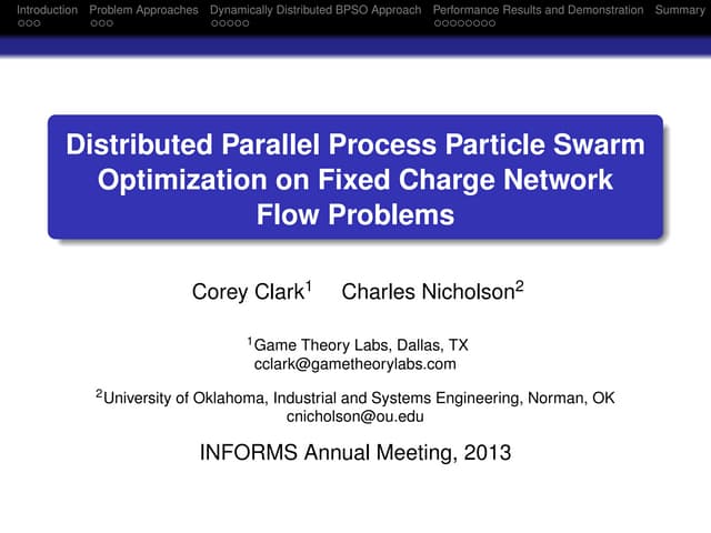 Distributed Parallel Process Particle Swarm Optimization On Fixed Charge Network Flow Problems Ppt