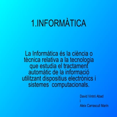 Informàtica tot | PPT