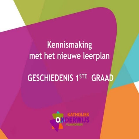 Infosessie leerplan geschiedenis 1ste graad | PPTX | Educational ...