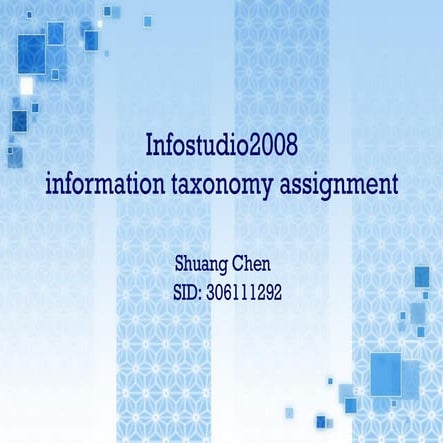 Infostudio2008 Assignment1 | PPT