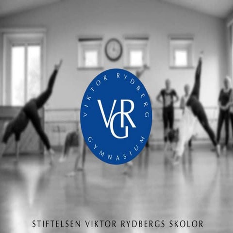 Stiftelsen Viktor Rydbergs Skolor | PPTX