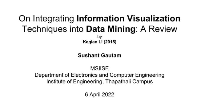 On Integrating Information Visualization Techniques Into Data Mining A