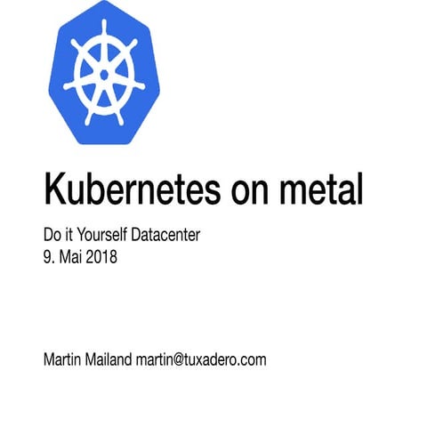 Kubernetes on bare metal | PDF