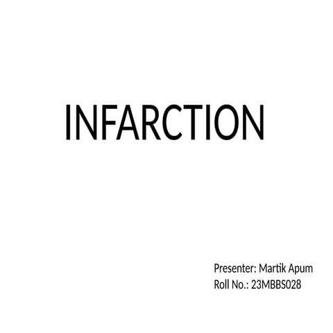 infraction ppt pathology for practical.pptx