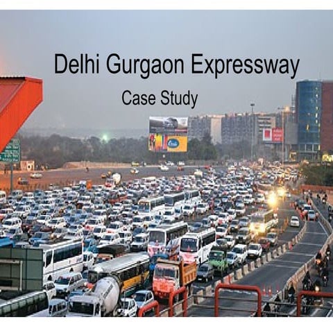 Delhi Gurgaon Expressway | PPT