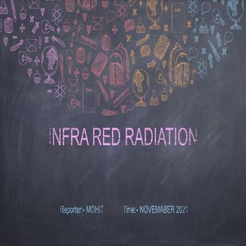 Infrared radiation (irr) | PPTX