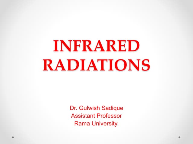 INFRARED RADIATION | PPT | First Aid | Injuries