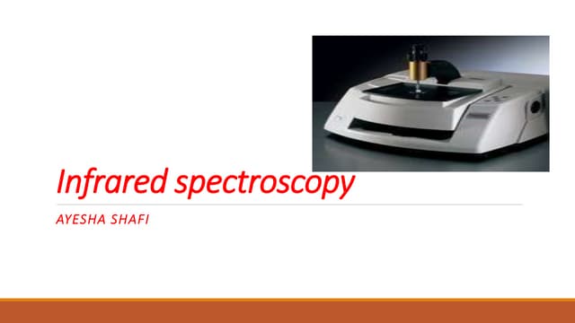 Infrared Spectroscopy | PPTX | Chemistry | Science