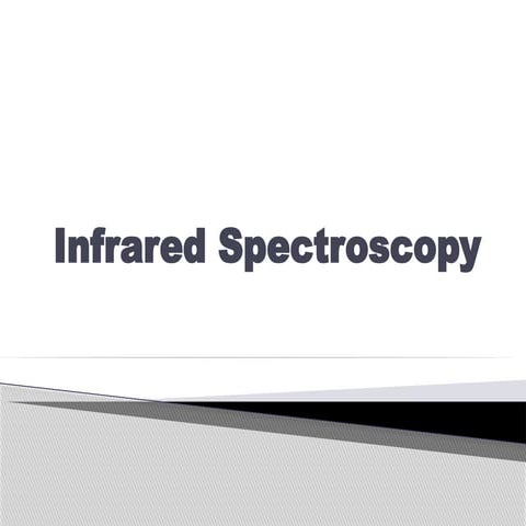 Comprehensive Overview of Infrared Spectroscopy Principles and ...