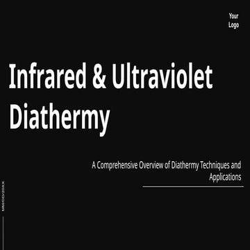 Infrared and ultraviolet diathermy slides.pptx