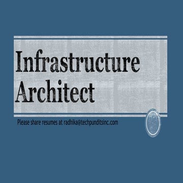 Infrastructure architect | PPT