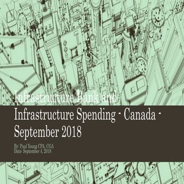 Infrastructure Bank and Infrastructure Spending - Canada | PPTX