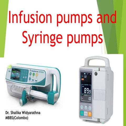 Infusion pumps and syringe pumps for nursing students | PPTX