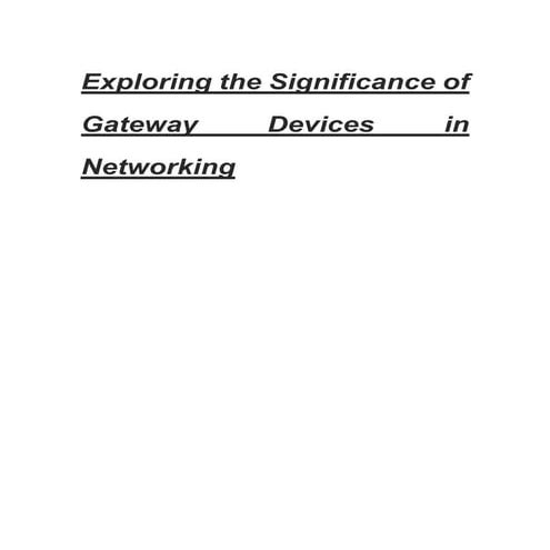 6.Gateways in computer network devices .pptx