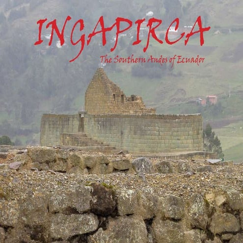 Ecuador: Ingapirca Ruins | PPT