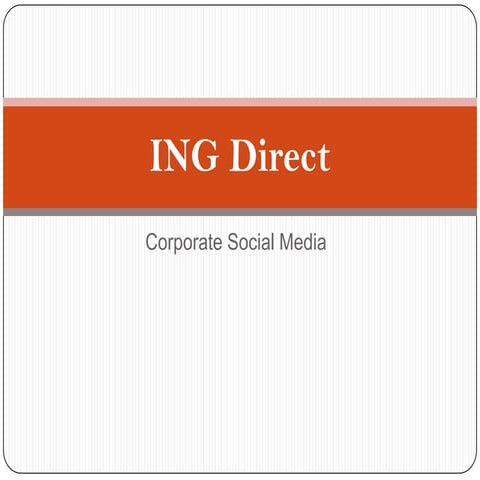 Ing direct corporate media presentation | PPT