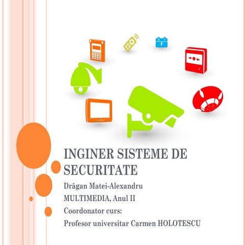 Inginer sisteme de securitate | PPT
