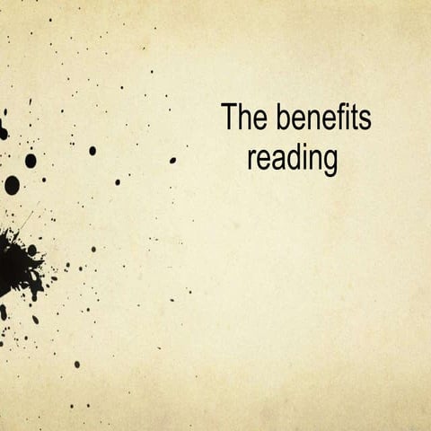 Benefits of reading | PPTX