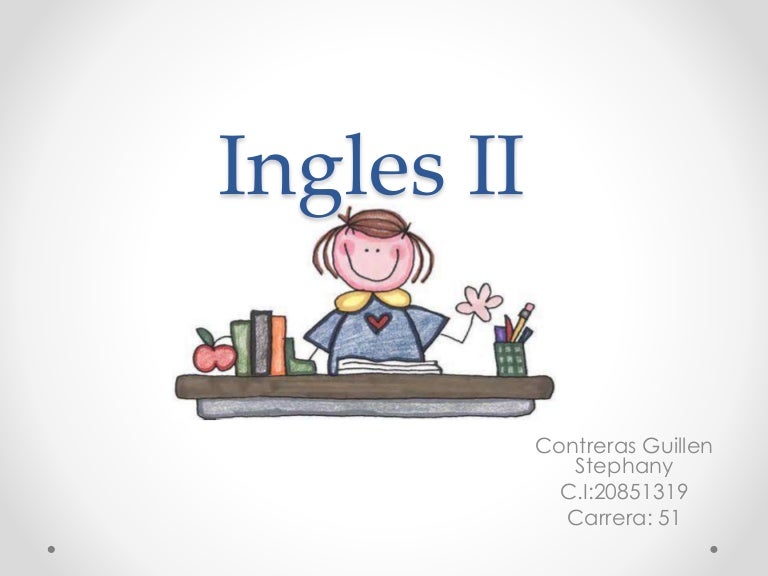 Ingles ii