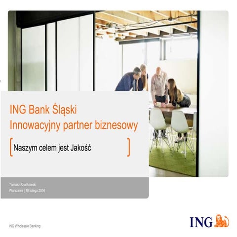 ING prezentacja 2016 pl | PPTX