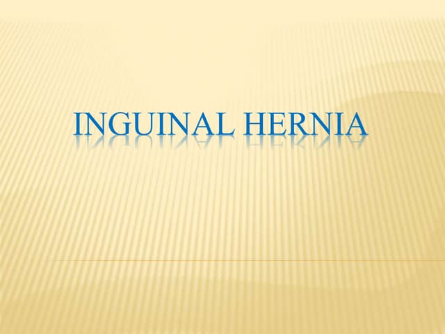 Inguinal hernia examination | PPT