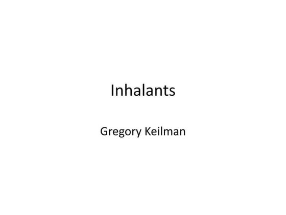 Inhalants | PPT