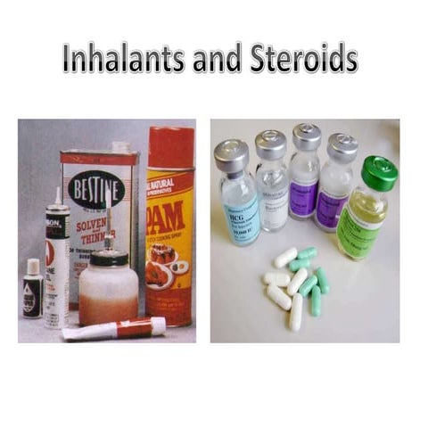 Inhalants & steroids | PPT