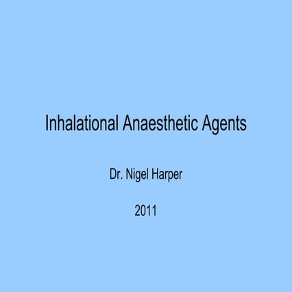 Inhalational Agents | PPT