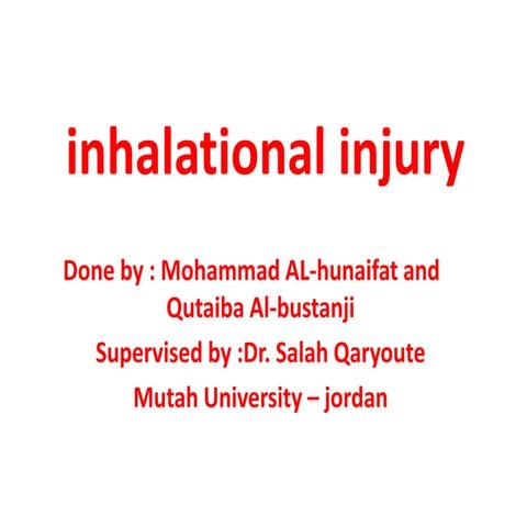 Inhalational injury Dx and Tx | PPT
