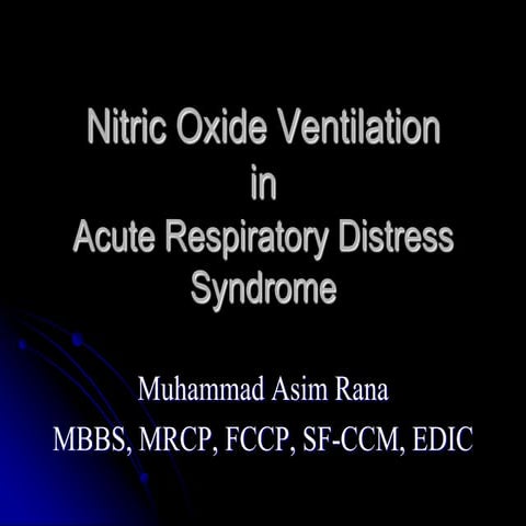 Inhaled Nitric Oxide in Acute Respiratory Distress Syndrome | PPSX