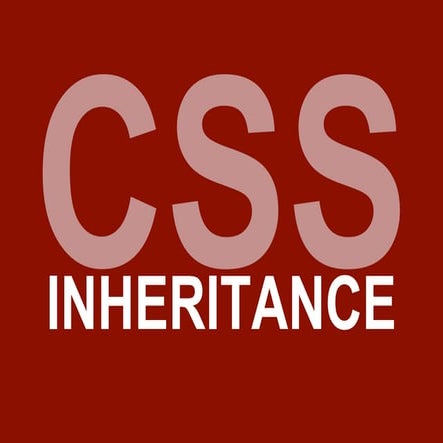 Css Inheritance Ppt