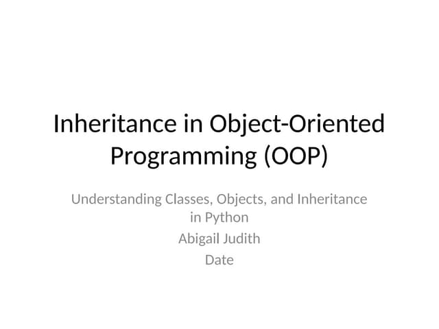 Inheritanceinoopusing Python Programming Ppt