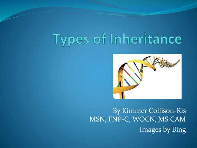 Patterns of Inheritance | PPTX