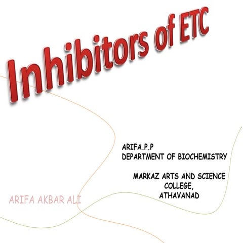 INHIBITORS AND UNCOUPLERS IN ELECTRONE TRANSPORT CHAIN | PPTX