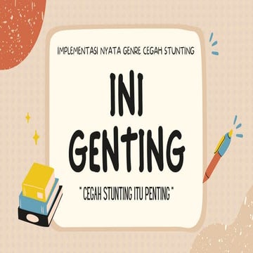 INI%20GENTING%20new generasi cegah stunting.pdf