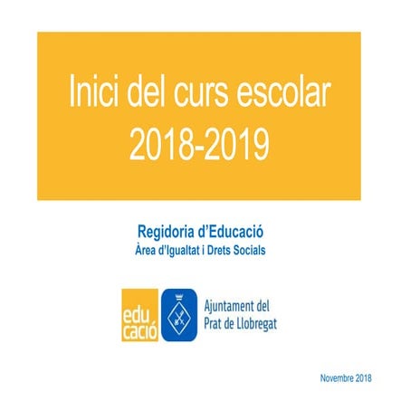 Inici del curs escolar 2018 2019 | PPT