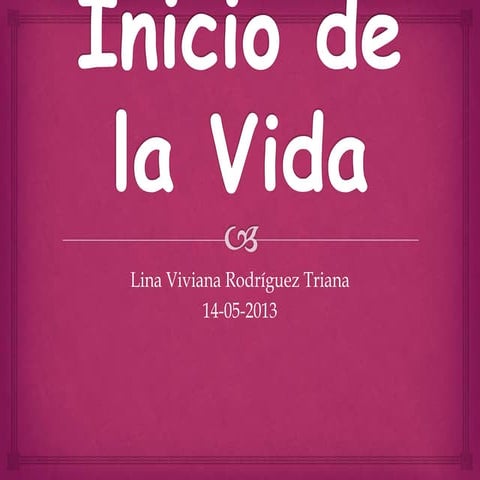 Inicio de la vida | PPT