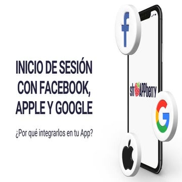 Inicio de Sesión con Facebook, Google y Apple ¿Por que integrarlos en ...