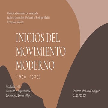 INICIOS DEL MOVIMIENTO MODERNO (1900 -1930) | PDF