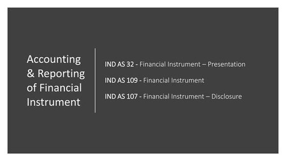 IAS 32: Presentation of Financial Instruments | PPT