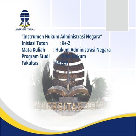 INISIASI 2 ADPU4332-Hukum Administrasi Negara.ppt