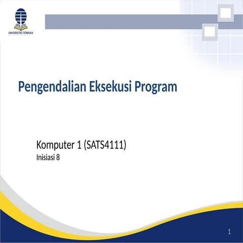 Inisiasi 8 Pengendalian Eksekusi Program.pptx