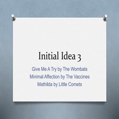 Initial idea 3 | PPTX | Music Video | Genres