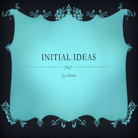 Development of ideas task 4 | PPTX