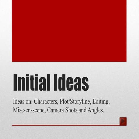 Initial Ideas | PPT