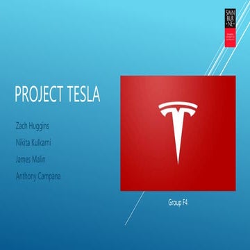 Initial presentation Tesla management project (Swinburne University) | PPT