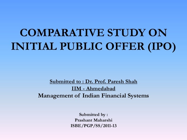 Initial Public Offering (IPO)