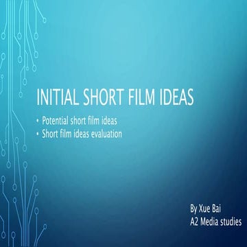 Initial short film ideas | PPT